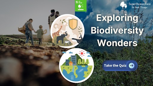 Exploring Biodiversity Wonders