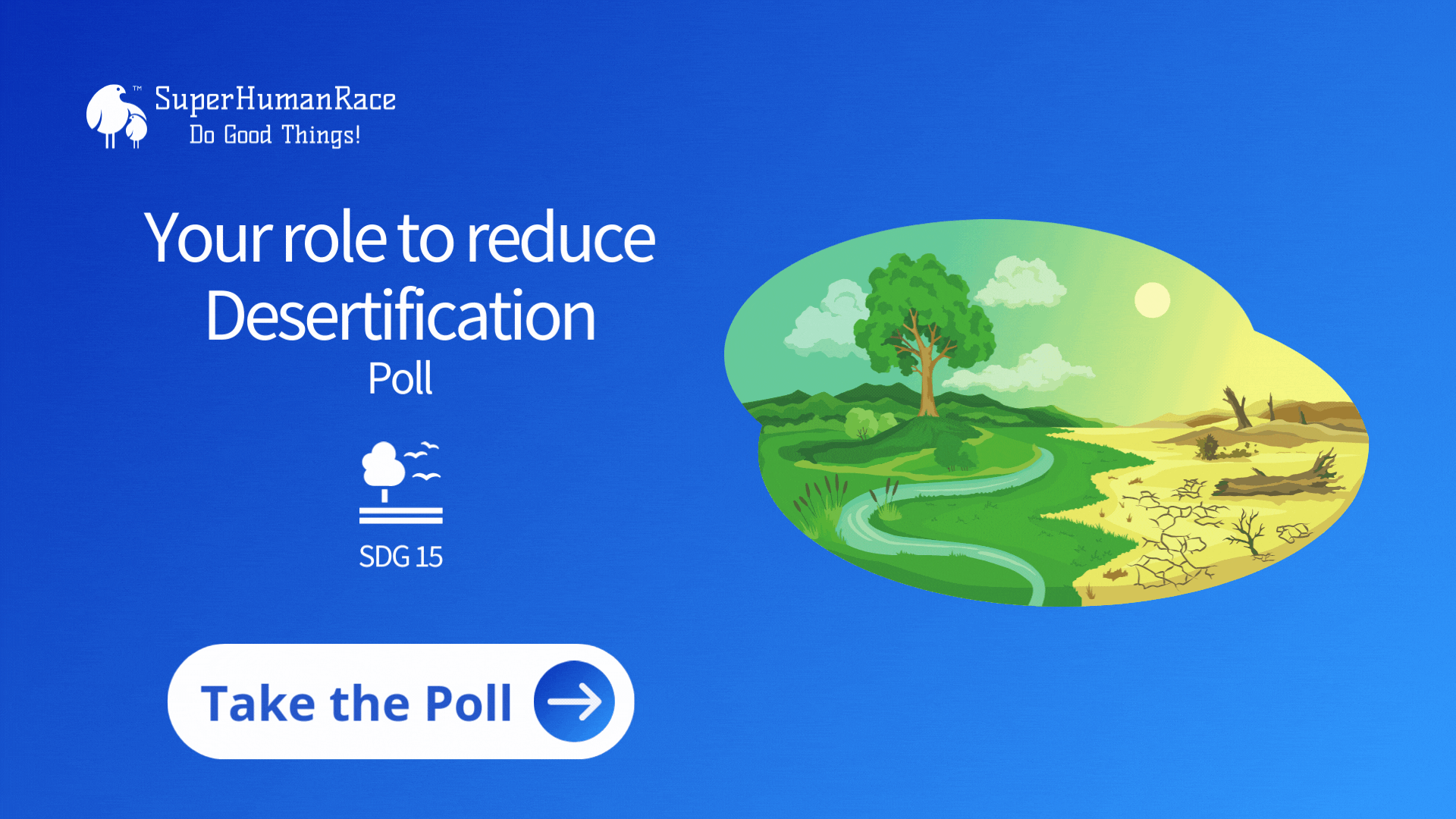 Your role to reduce Desertification